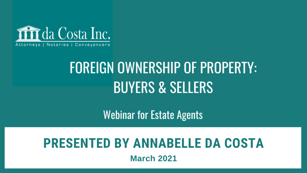 Webinar: Foreign Property Ownership: Buyers & Sellers | Da Costa inc